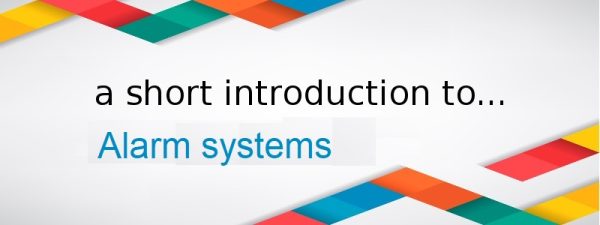 A short introduction to… Alarm systems | ASI#